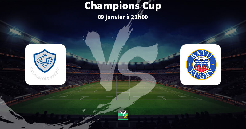 Match Castres Olympique - Bath, Le 2026-01-09 | Le Rugbynistère